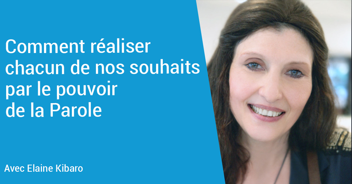 Le Pouvoir De La Parole : Réalisez Chacun De Vos Souhaits.